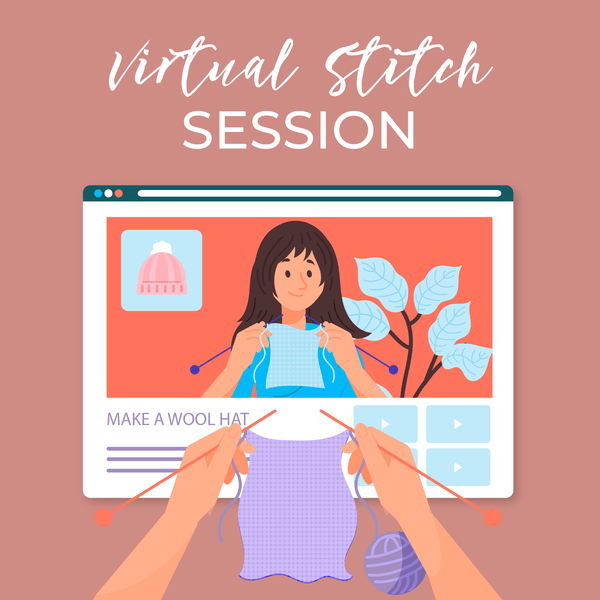 Virtual Stitch Sessions - Classes at Michigan Fine Yarns